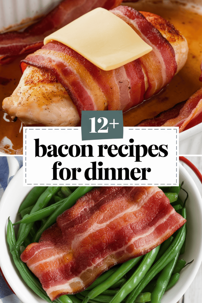 12+ Simple Bacon Recipes for Dinner That Will Make Your Taste Buds ...
