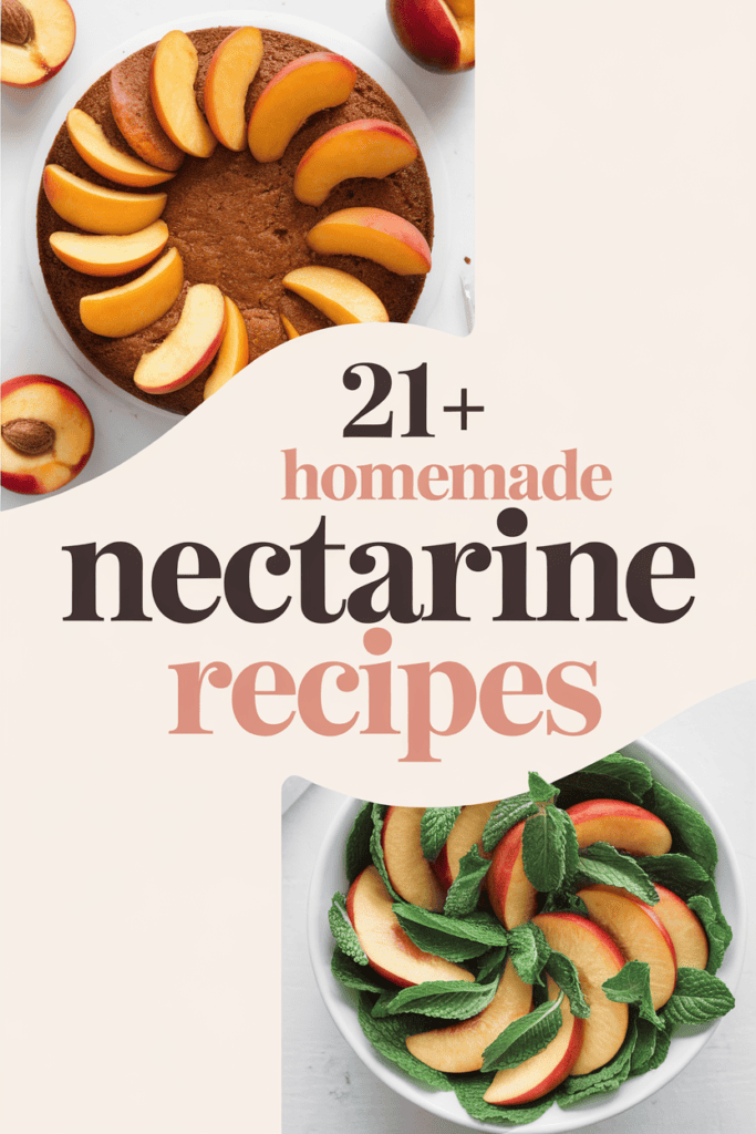 21+ Best Nectarine Recipes You’ll Want to Make Right Now! Sweet ...