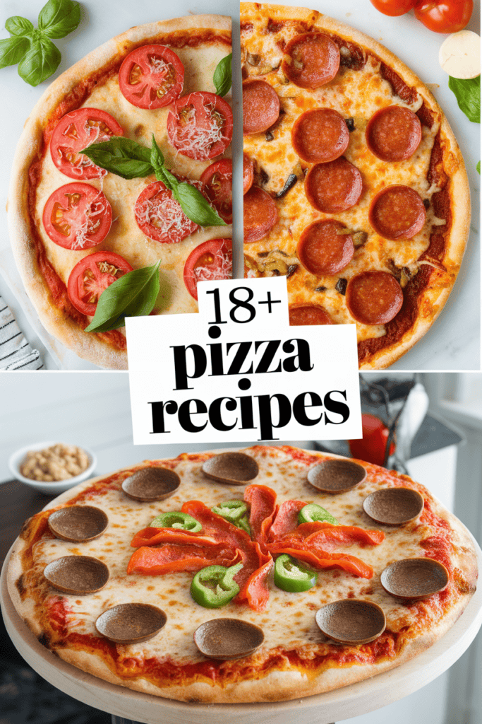18+ Feel-Good Pizza Recipes That Will Make You Smile and Savor Every ...