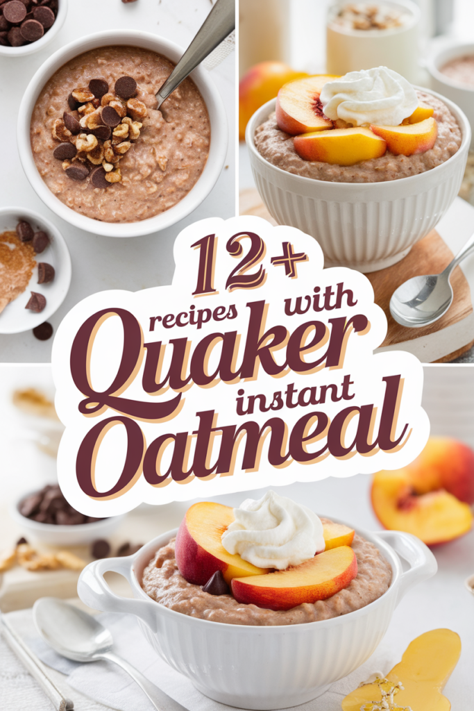 12+ Amazing Recipes to Make with Quaker Instant Oatmeal Packets That ...