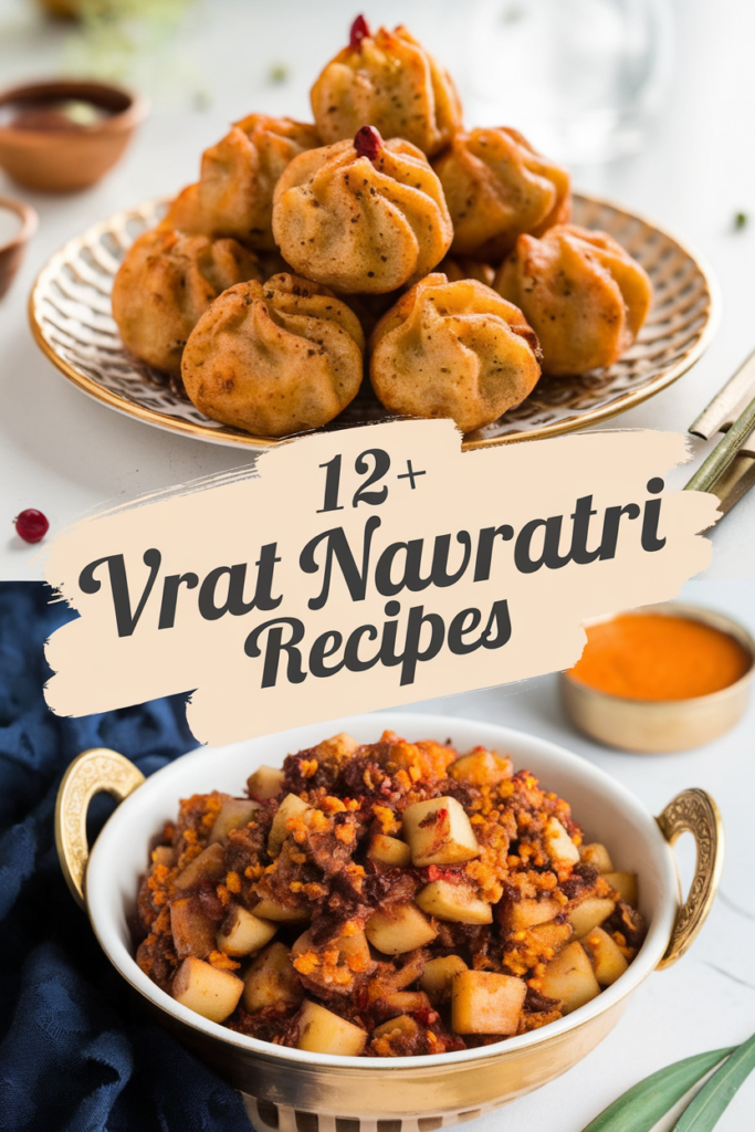 12+ Feel-Good Vrat Navratri Recipes to Delight Your Taste Buds and ...