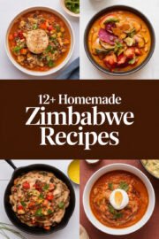 12+ Homemade Zimbabwe Recipes That Will Delight Your Taste Buds and ...