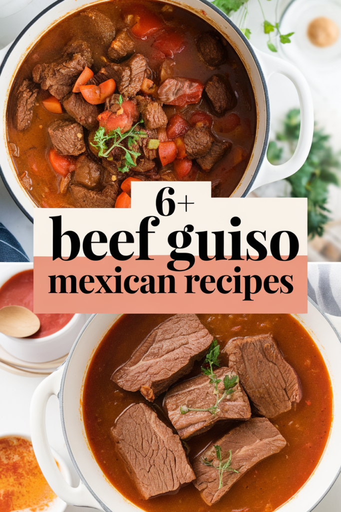 6+ Feel-Good Beef Guiso Mexican Recipes That Will Warm Your Heart and ...