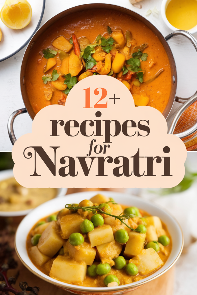 12+ Feel-Good Vrat Navratri Recipes to Delight Your Taste Buds and Celebrate the Festival ...