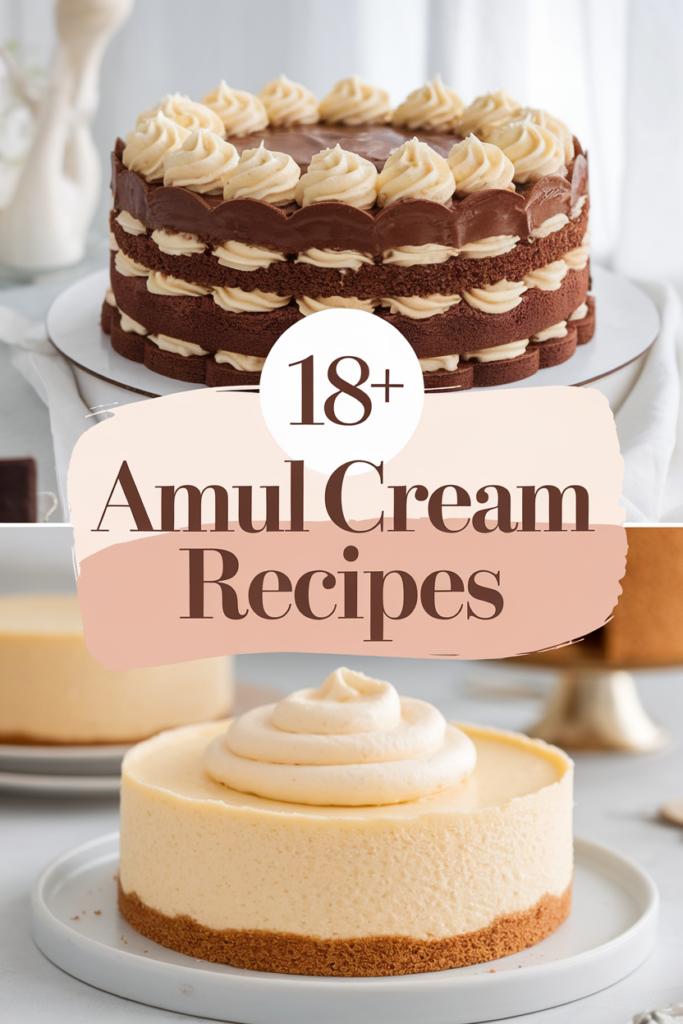 21+ Simple Recipes Using Amul Fresh Cream for Irresistible Delights You ...