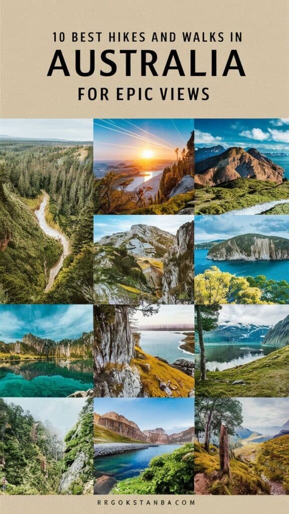 The 10 Best Hikes and Walks in Australia for Epic Views: Your Ultimate ...