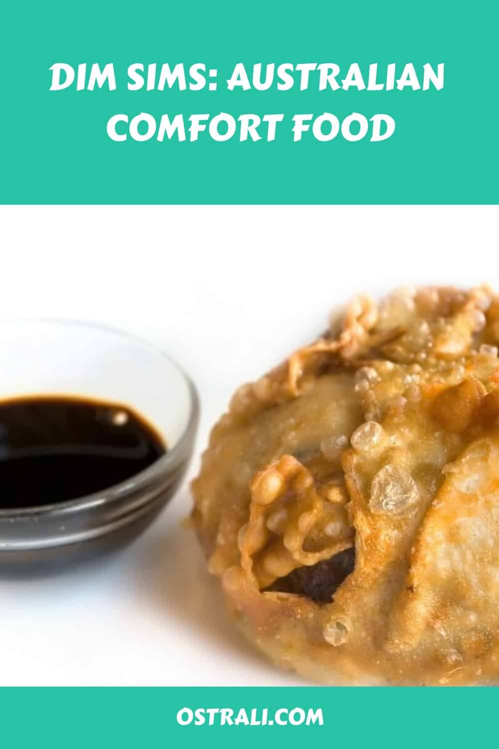 Dim Sims: Australian Comfort Food