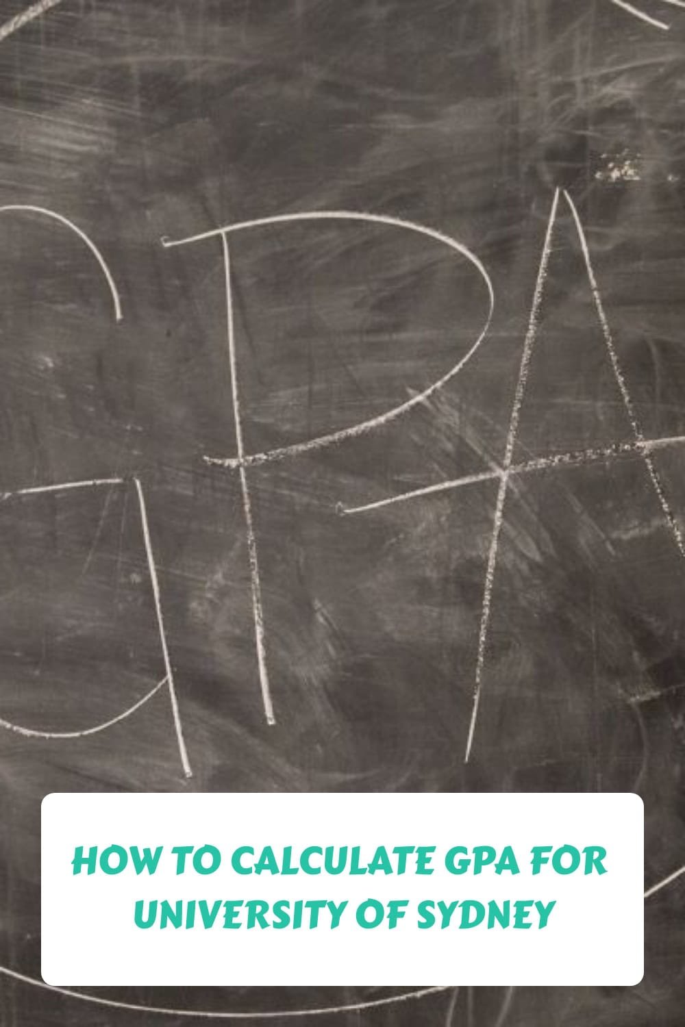 How to Calculate GPA for University of Sydney? (WAM To USYD)