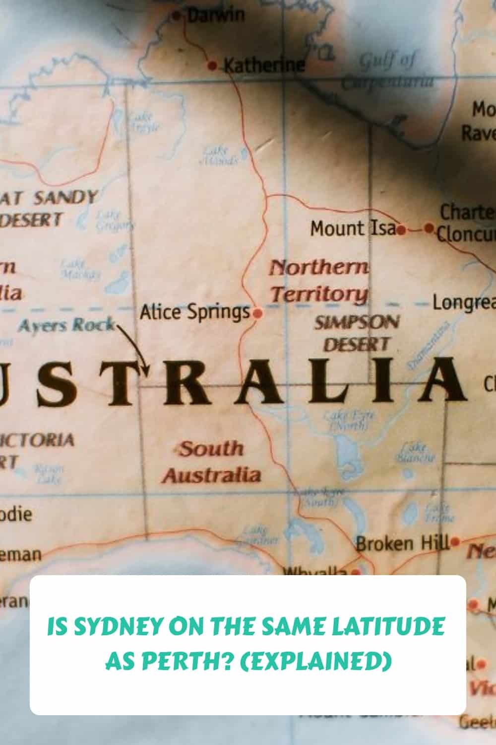 Is Sydney on the Same Latitude as Perth? (Explained)