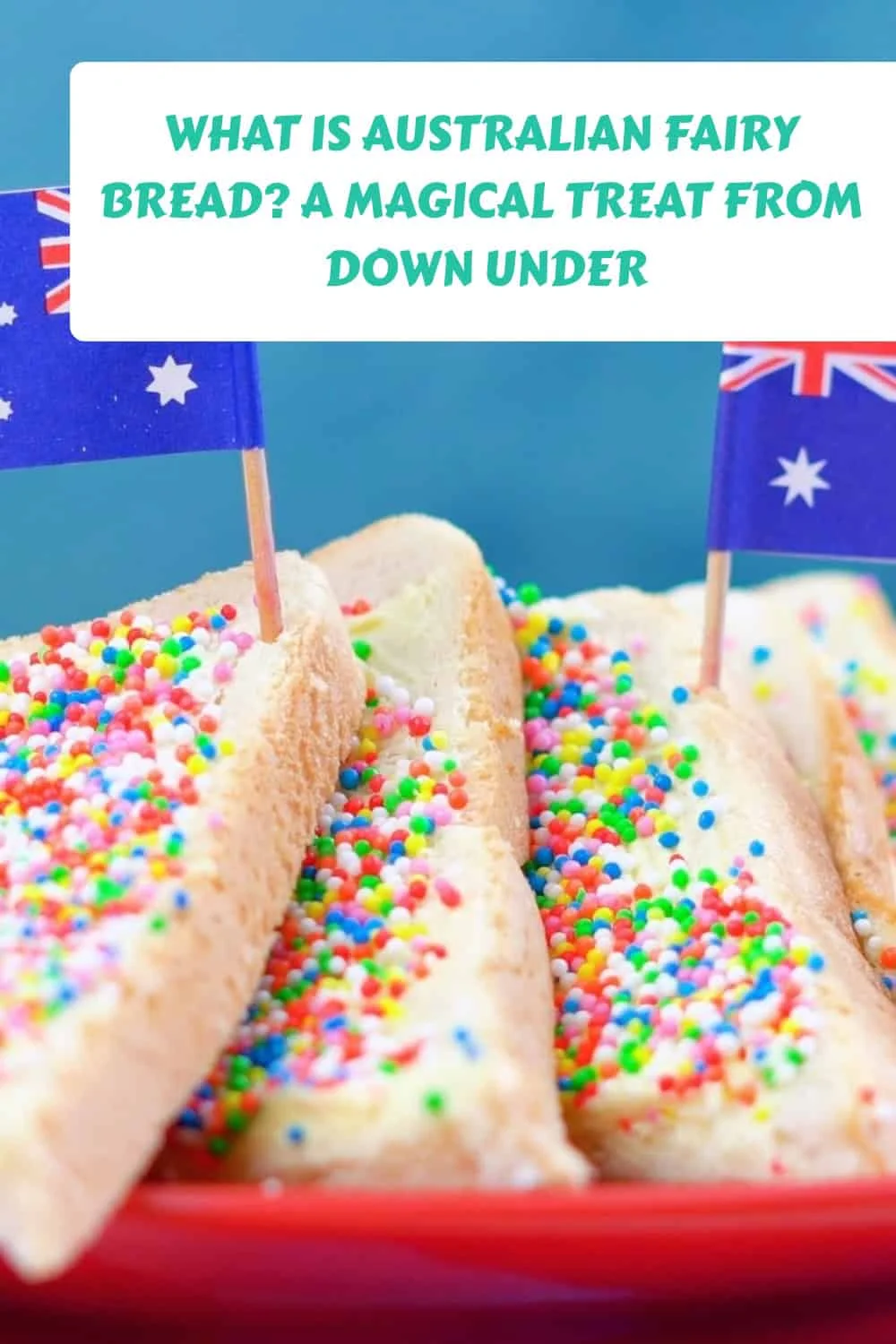 What Is Australian Fairy Bread? A Magical Treat from Down Under