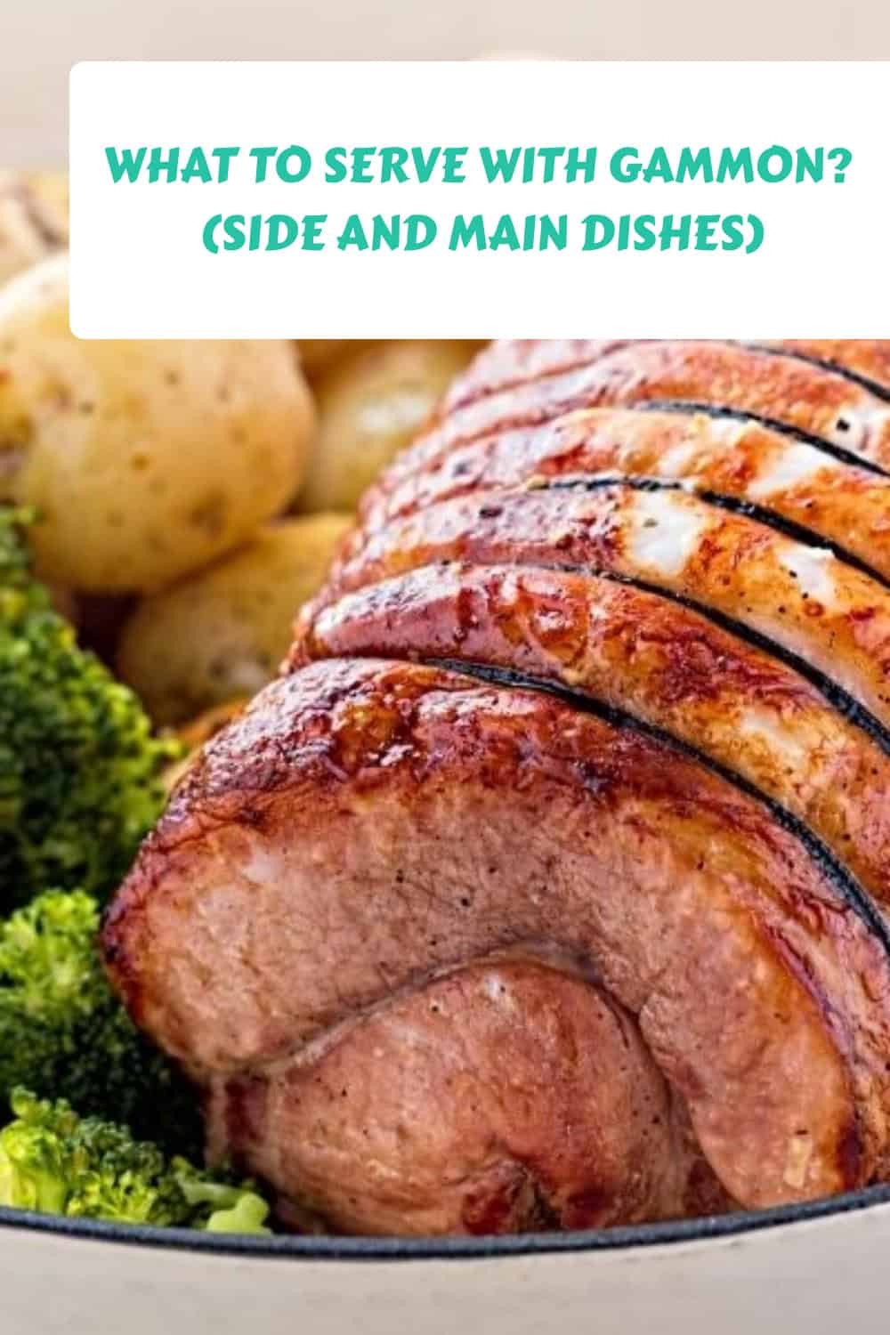 What to Serve With Gammon Joint? (Steak Recipes To Eat)