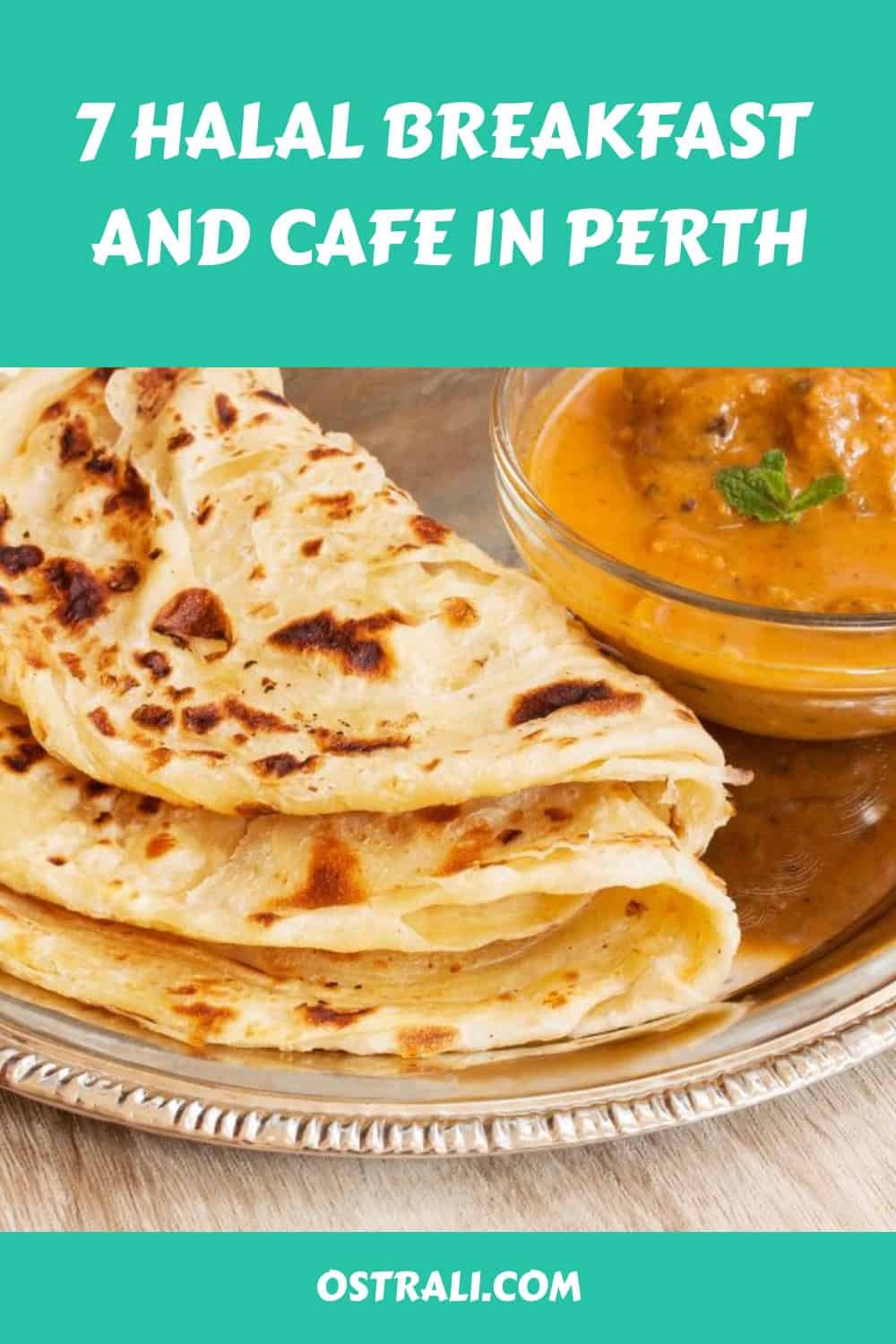 7 Halal Breakfast and Cafe in Perth