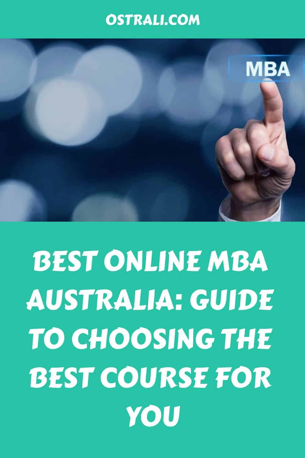 Best Online MBA Australia: Guide to Choosing the Best Course for You