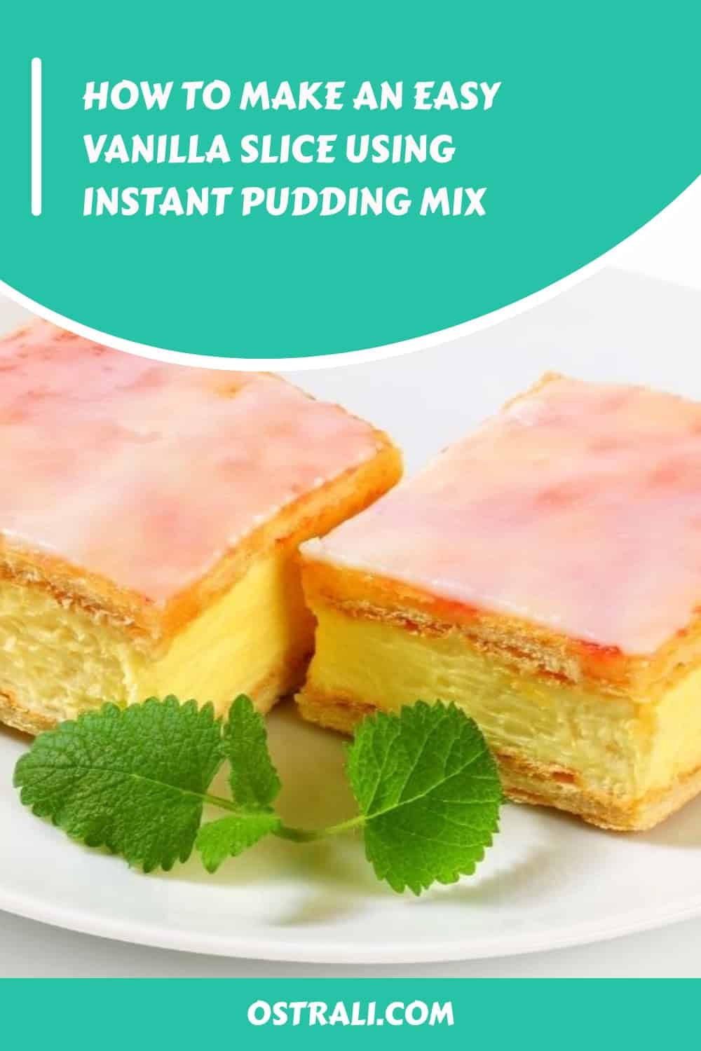 How to Make an Easy Vanilla Slice Using Instant Pudding Mix