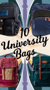 10 University Bags and Backpacks That'll Make You the Envy of Campus ...