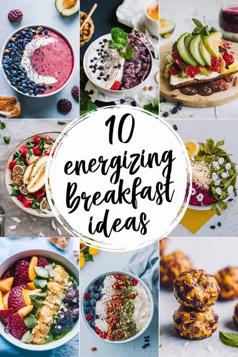 10 Energizing Breakfast Ideas to Kickstart Your Morning