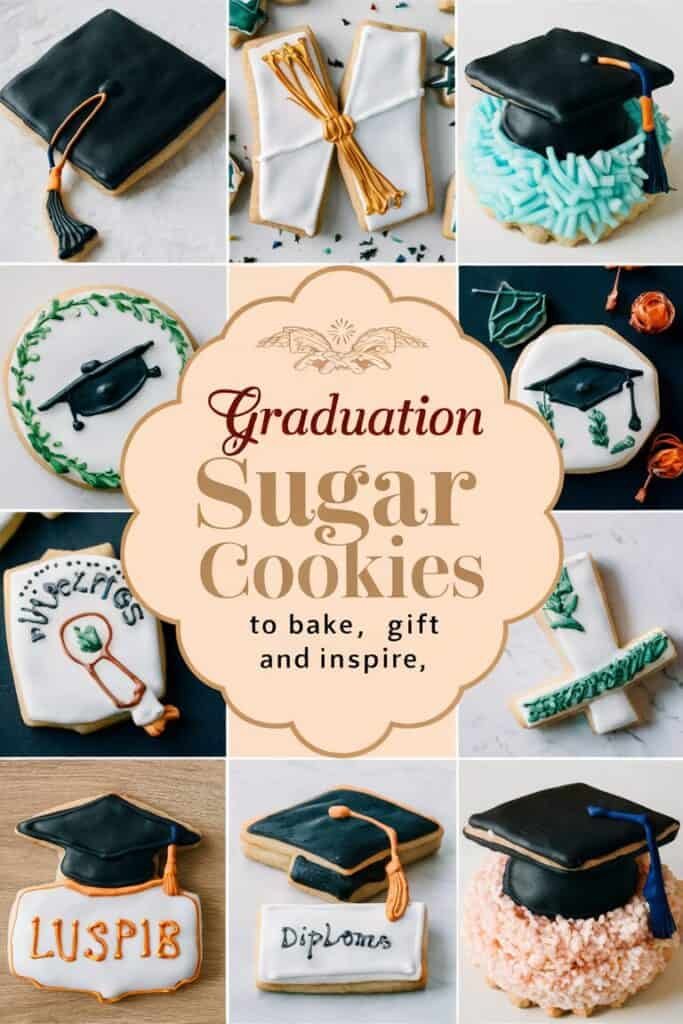 🎓 Graduation Sugar Cookies To Bake, Gift, & Inspire