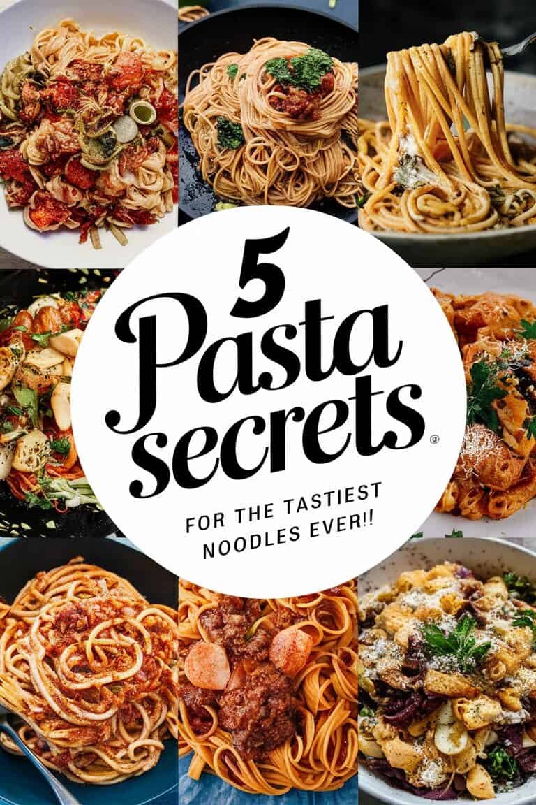 5 Pasta Recipe Secrets for the Tastiest Noodles Ever!