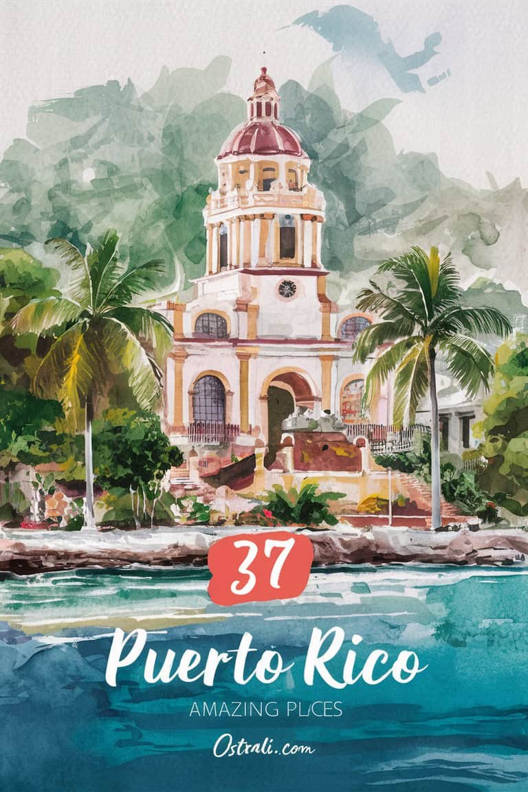 37 Puerto Rico Amazing Places That Will Inspire Your Wanderlust