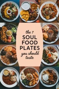 The 7 Soul Food Plates You've Gotta Taste