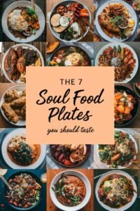 The 7 Soul Food Plates You've Gotta Taste