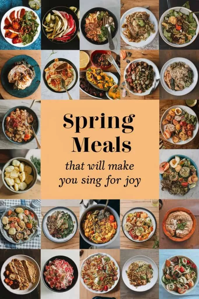 11 Spring Meals That'll Make You Sing for Joy