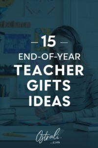 15 Heartwarming End-of-Year Teacher Gifts to Show Appreciation