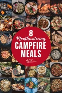 8 Mouthwatering Campfire Meals That Will Make You Crave Outdoor Cooking