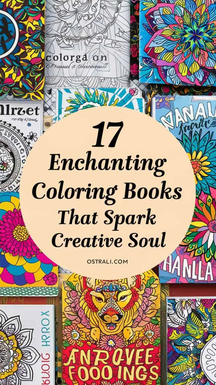 17 Enchanting Coloring Books That Spark Your Creative Soul