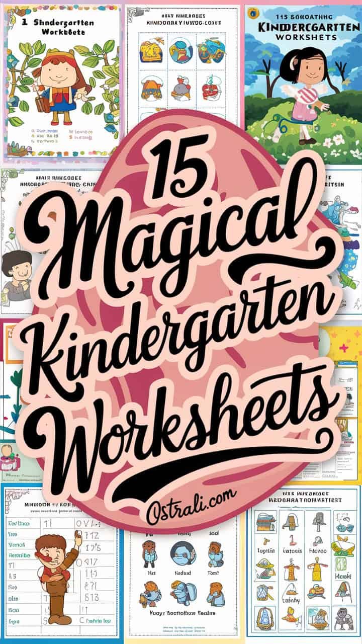 15 Magical Kindergarten Worksheets to Spark Your Child's Learning