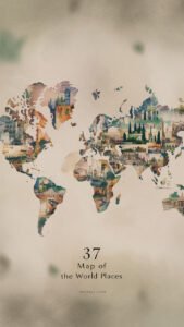 37 Map of the World Places in 2024 to Inspire Wanderlust