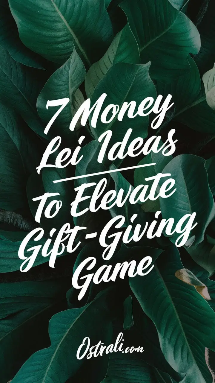 7 Dazzling Money Lei Ideas For Your Gift-Giving Game