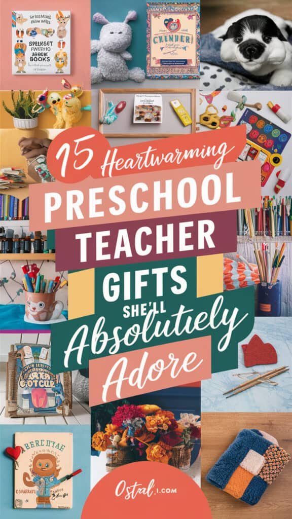 15 Heartwarming Preschool Teacher Gifts She'll Absolutely Adore