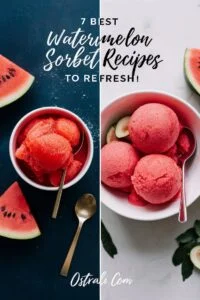 7 Best Watermelon Sorbet Recipes to Refresh Your Summer