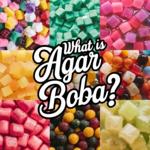 What is Agar Boba? A Quick Guide to This Tasty Treat
