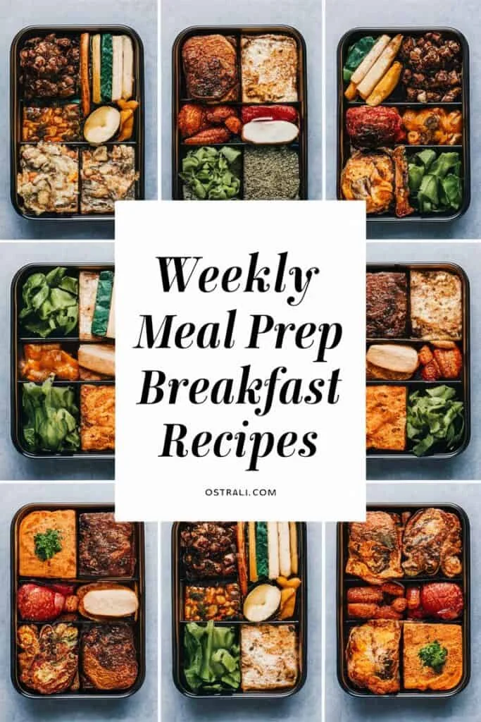 10 Easy Breakfast, Lunch & Dinner Meal Prep Ideas