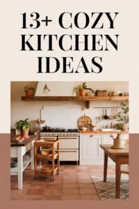 13 Cozy Kitchen Ideas to Transform Your Space into a Warm Culinary ...