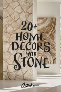 20+ Inspiring Ideas for Home Wall Decor With Stone