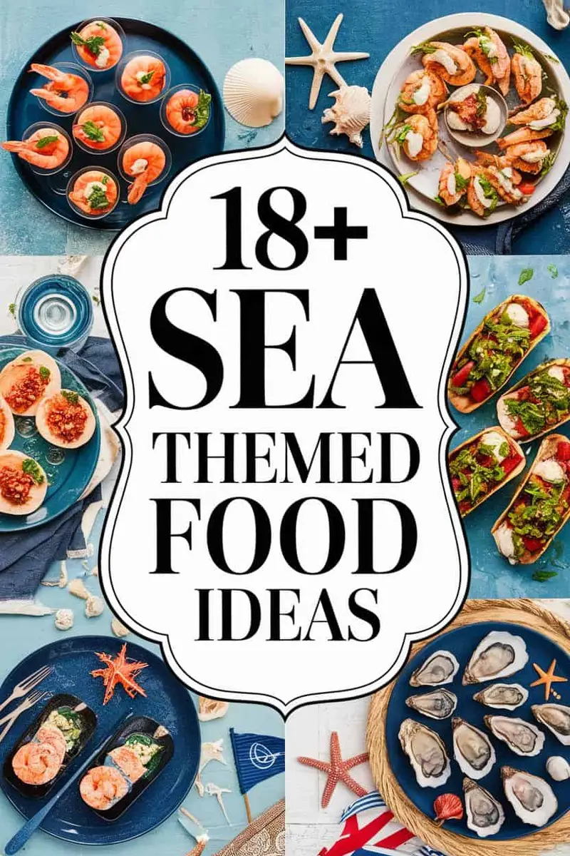 18+ Delicious Sea Themed Food Ideas You’ll Love - Ostrali.com